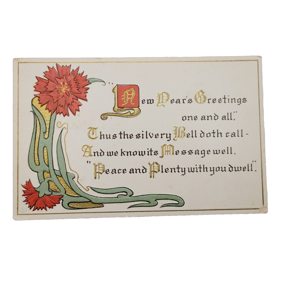 New Year Greetings Poem Peace Plenty Flower Gold Gild 1915 Postcard ...