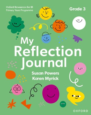 Susan Powers Kare Oxford Resources for IB PYP: My Reflection Journal (Tascabile) | eBay