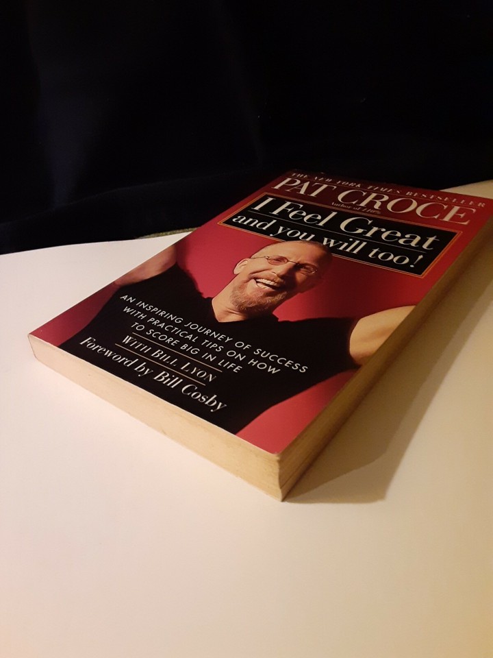 I FEEL GREAT AND YOU WILL TOO ! BY PAT CROCE Paperback 5.5X 1 X 8.5 | eBay