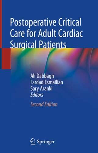 Postoperative Critical Care for Adult Cardiac Surgical Patients by Ali ...
