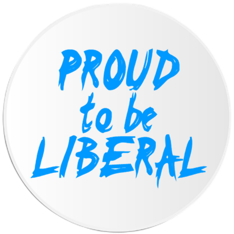 Proud To Be A Liberal - 25 Pack Circle Stickers 3 Inch - Democrat | eBay