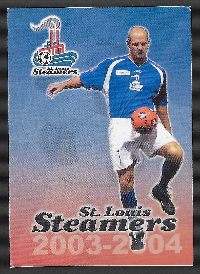 2003-04 St. Louis Steamers MISL Pro Soccer Schedule !!! Steamers Value ...