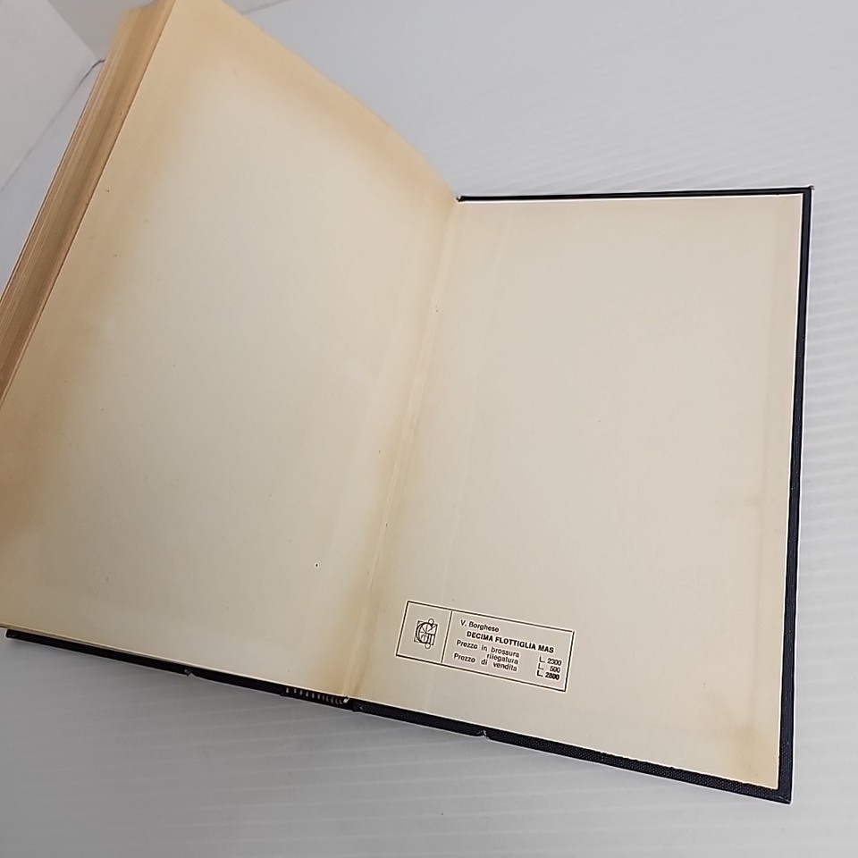 Decima Flottiglia Mas by Borghese J. Valerio - 1965 Hardcover WW2 Italy ...