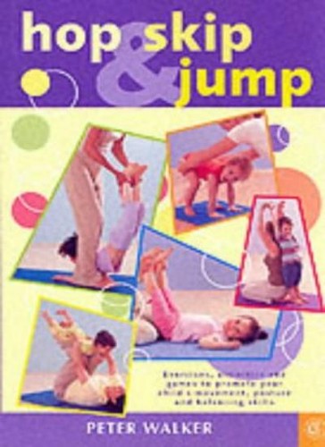Hop, Skip and Jump: Exercises, Activities and Games to Increase | eBay
