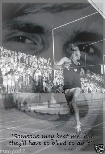 Steve Prefontaine Somebody May Beat Me