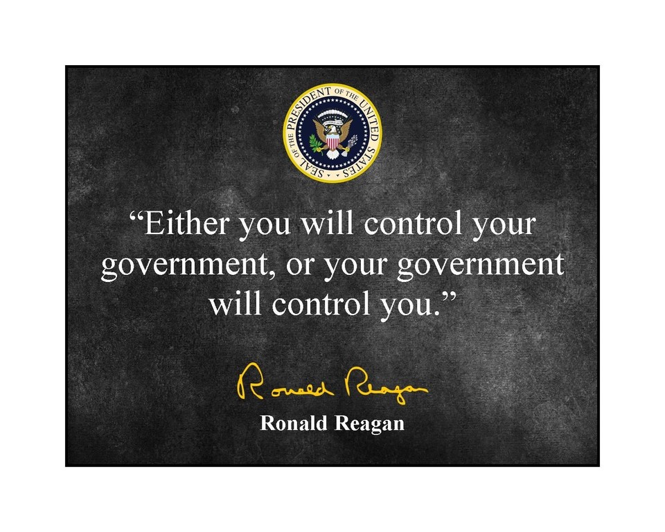 Ronald Reagan 8x10 Signed print Control Government Quote inspirational ...