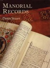 Manorial Records by Denis Stuart (English) Paperback Book 9781860772993 ...