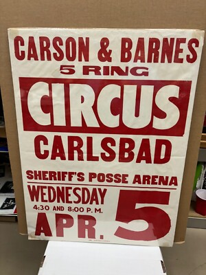 VINTAGE CARSON & BARNES CIRCUS POSTER 22"X28" CARLSBAD SHERIFF'S POSSE ...