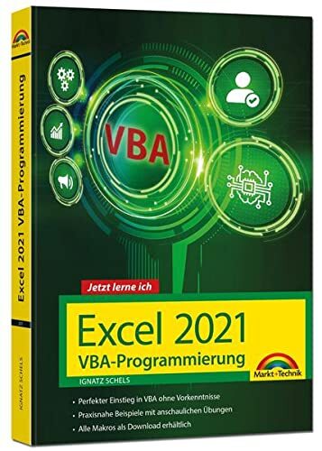 Ignatz Schels Excel 2021 VBA-Programmierung Makro-Programmierung für Mic (Poche) 9783959825115 ...