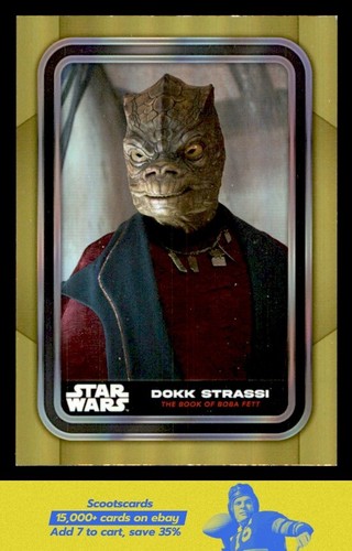 2023 Star Wars Dokk Strassi Gold Foil card #40 | eBay