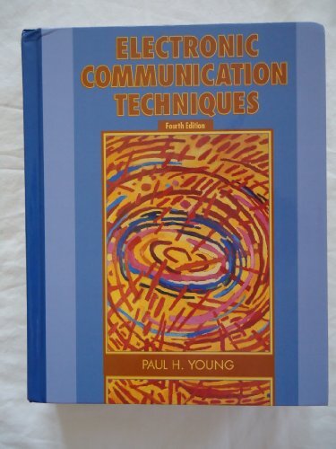 Electronic Communication Techniques by Young, Paul H. Hardback Book The ...