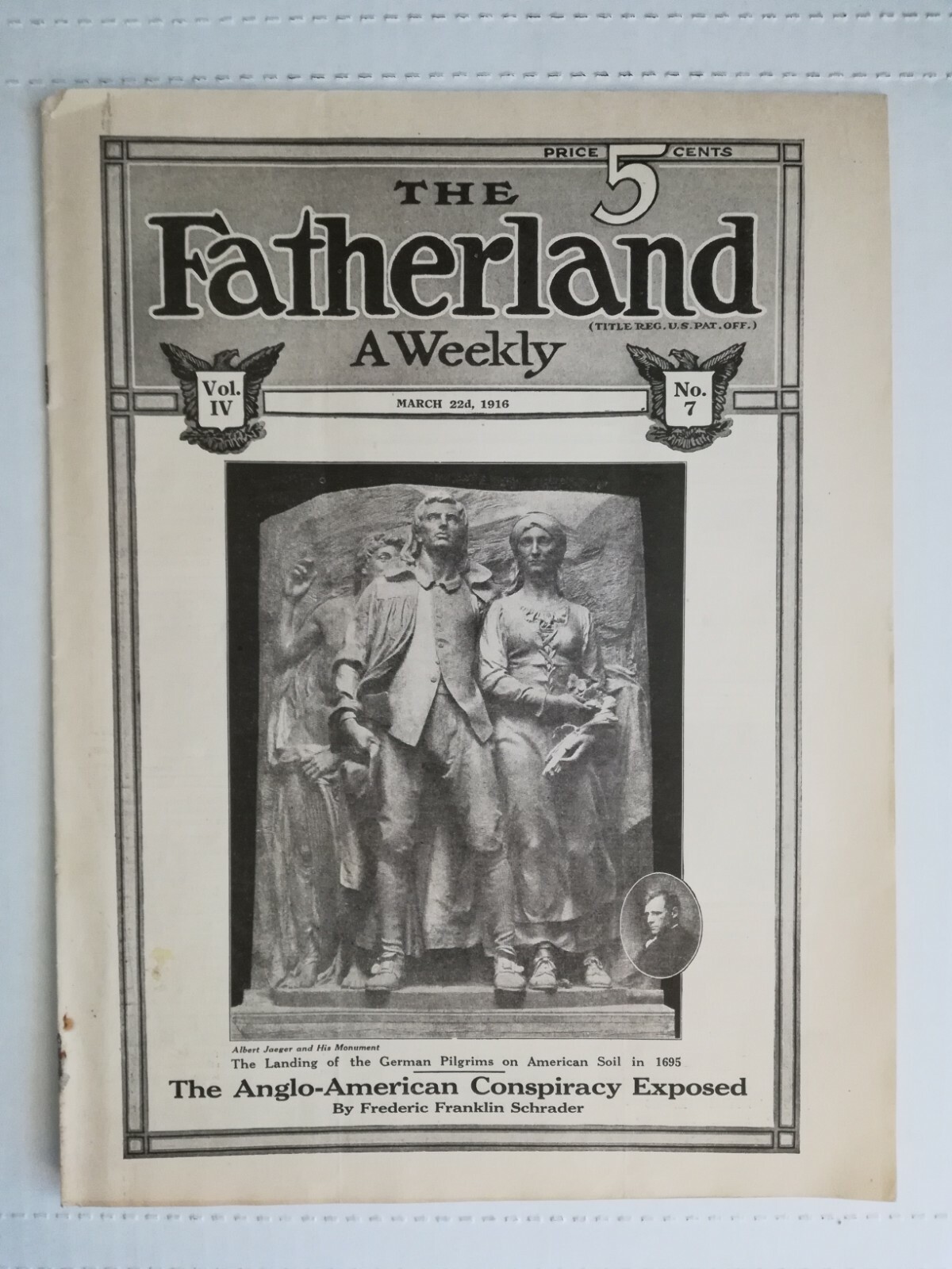 The Fatherland A Weekly Vol. IV No. 7 1916 Pro German WWI propaganda ...
