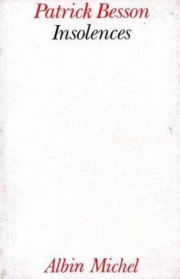 Insolences, Patrick Besson | eBay
