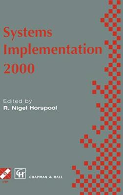 Systems Implementation 2000 (IFIP Advances in I. Horspool