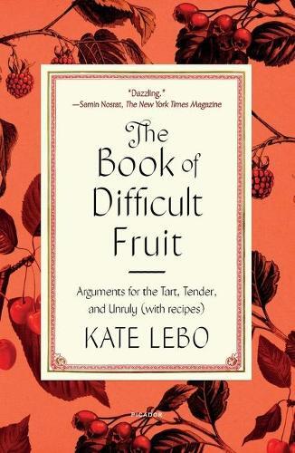 Kate Lebo The Book of Difficult Fruit (Poche) | eBay