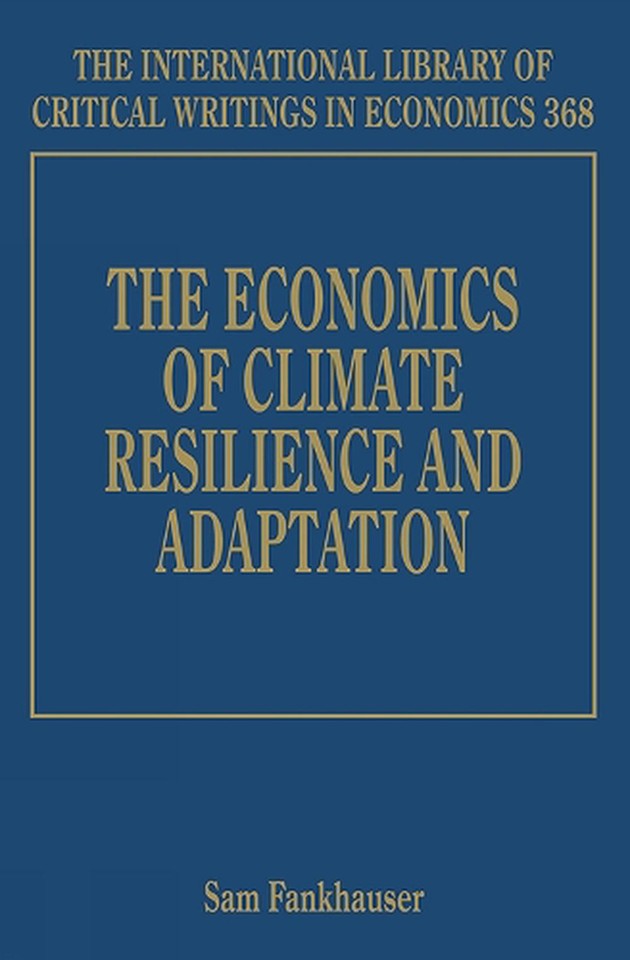 The Economics of Climate Resilience and Adaptation by Sam Fankhauser ...