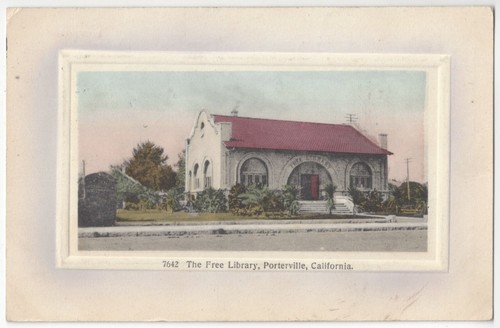 1912 Porterville, California - Free Library - Tulare County Postcard | eBay