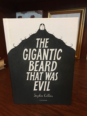 The Gigantic Beard That Was Evil. Stephen Collins 1st HC Ptg Picador ...