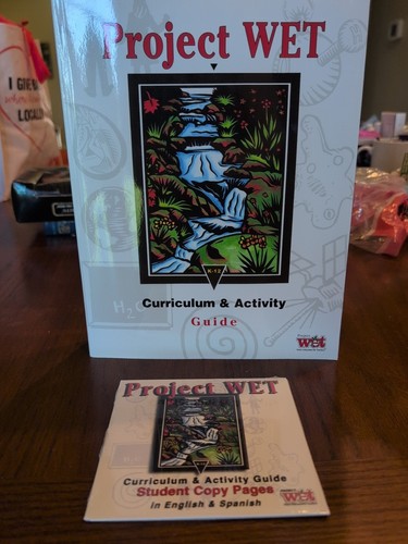 Project WET- Water Education for Teachers - K-12 (Curriculum and ...