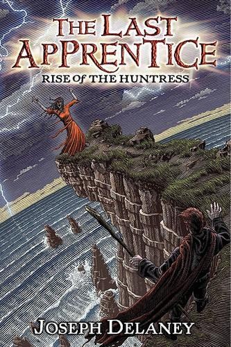 Joseph Delaney The Last Apprentice: Rise of the Huntress (Book 7 ...