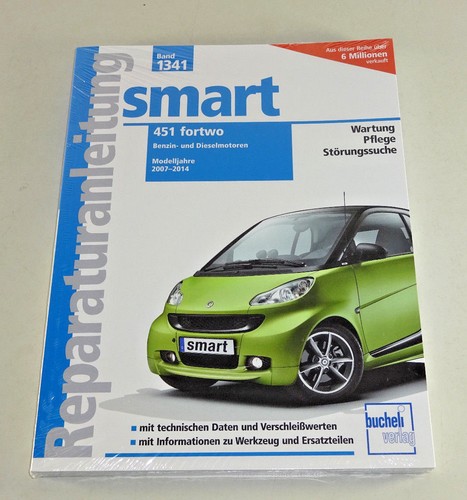 Repair Manual - Smart 451 Fortwo - All Models From 2007 To 2014 ...