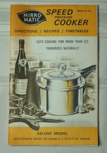 1972 Mirro Matic Pressure Cooker Deluxe Model Directions Recipes Book ...