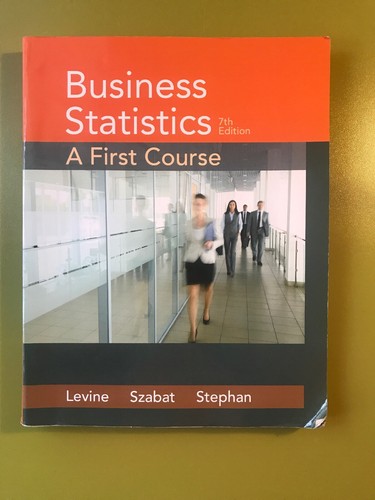 Business Statistics : A First Course, Books a la Carte Edition by ...
