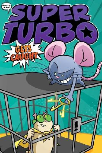 Edgar Powers Super Turbo Gets Caught (Relié) Super Turbo: The Graphic ...