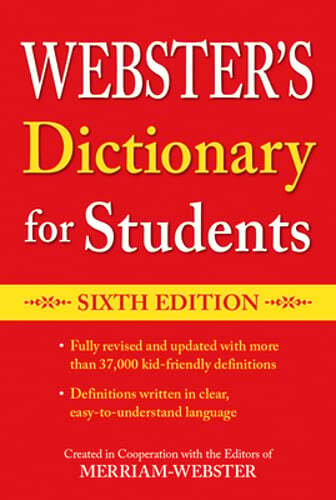 Webster's Dictionary for Students, Sixth Edition by Merriam-Webster ...
