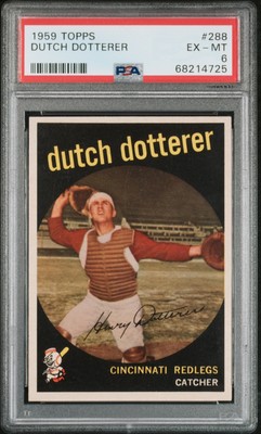 1959 Topps #288 Dutch Dotterer PSA 6 Cincinnati Redlegs | eBay