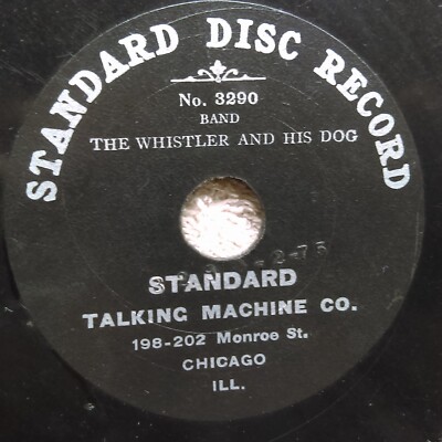 78 rpm Standard Disc Record 3290, Whistler and His Dog, one sided, VG ...