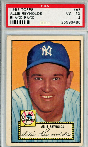 1952 Topps Allie Reynolds baseball card, PSA graded VG-EX 4, #67 in the ...