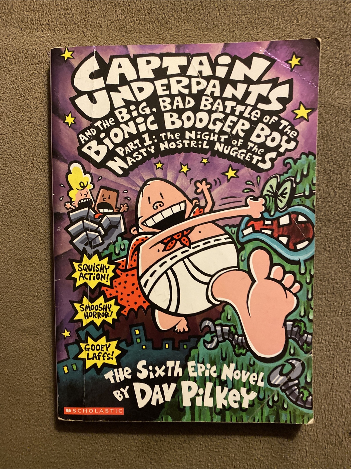 Captain Underpants And The Big Bad Battle Of The Bionic Booger Boy