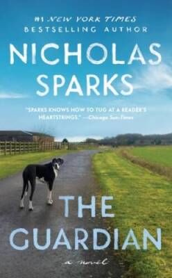 The Guardian - Mass Market Paperback By Sparks, Nicholas - VERY GOOD ...