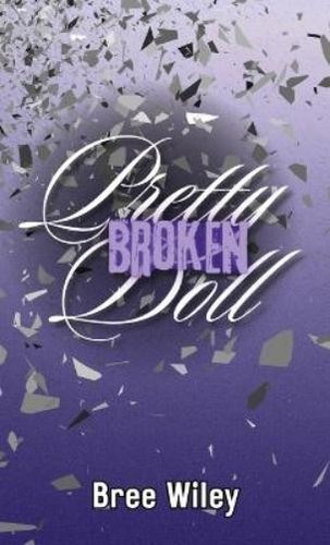 Bree Wiley Pretty Broken Doll (Relié) 9798991893053 | eBay