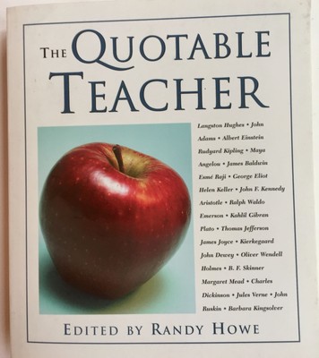 Quotable Teacher Howe Randy PB 2006 9781592289707 | eBay