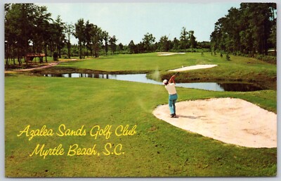 Postcard SC Myrtle Beach South Carolina Azalea Sands Golf Club Course ...