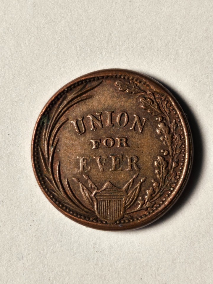 1863 FIRST IN WAR FIRST IN PEACE PATRIOTIC CIVIL WAR TOKEN UNION FOR ...