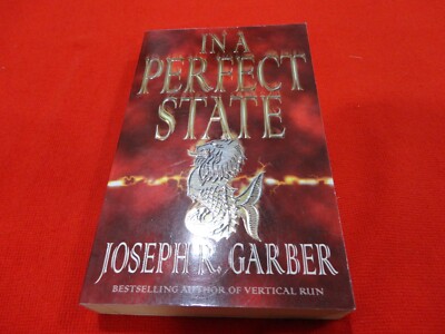 IN A PERFECT STATE BY JOSEPH R. GARBER (SMALL PAPERBACK BOOK)^ | eBay