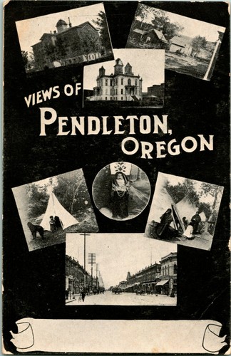 Vtg Postcard 1900s UDB Pendleton Oregon OR - Views Of Pendletown ...