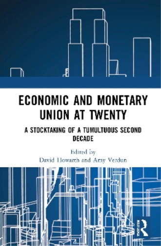 Amy Verdun Economic and Monetary Union at Twenty (Hardback) (UK IMPORT ...