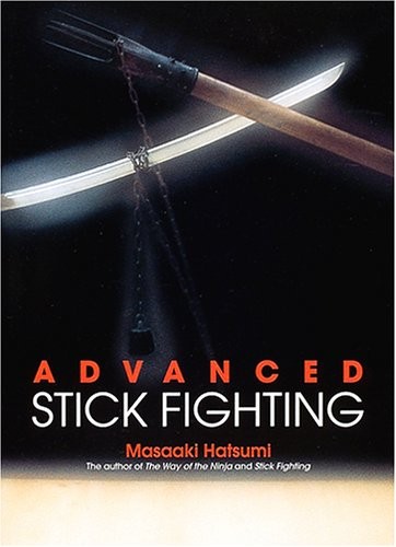 ADVANCED STICK FIGHTING By Masaaki Hatsumi - Hardcover 9784770029966| eBay