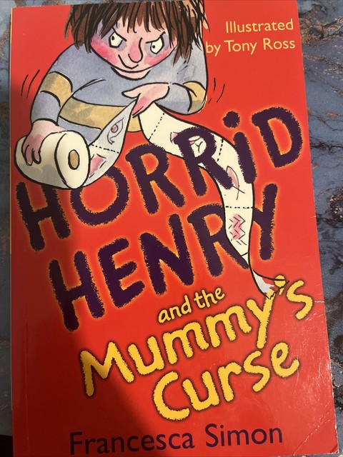 Horrid Henry and The Mummy's Curse Book by Francesca Simon Paperback ...