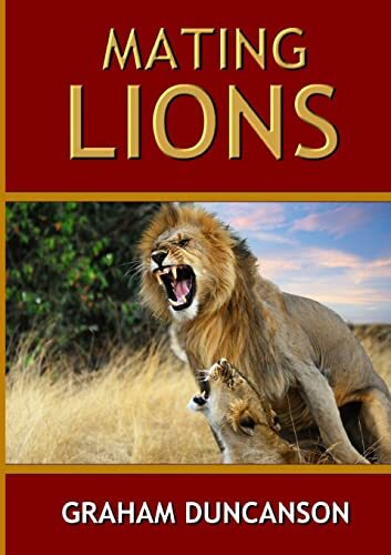 Mating Lions by Duncanson, Graham Paperback / softback Book The Fast ...