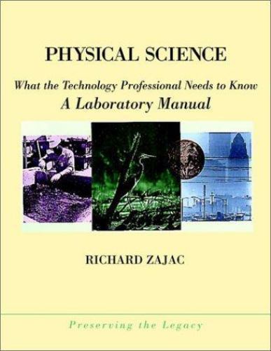 Preserving the Legacy Ser.: Physical Science : What the Technology ...