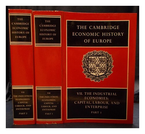 MATHIAS, PETER (1928-). POSTAN, M. M The Cambridge economic history of ...