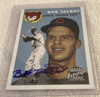 2003 TOPPS HERITAGE CERTIFIED AUTOGRAPH BOB TALBOT CHICAGO CUBS RO-BT BLUE INK | eBay