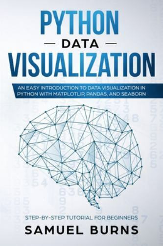 Python Data Visualization An Easy Introduction To Data