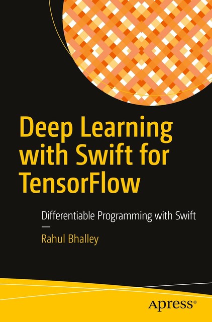 Deep Learning With Swift For Tensorflow von Rahul Bhalley (2021, Taschenbuch) online kaufen ...