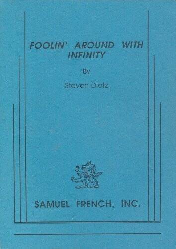 Foolin Around with Infinity - Paperback By Steven Dietz - VERY GOOD ...